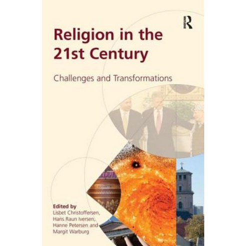 Religion in the 21st Century: Challenges and Transformations Hardcover ...