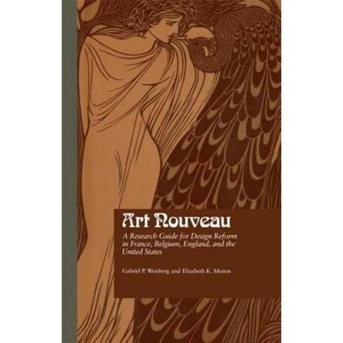 Art Nouveau: A Research Guide for Design Reform in France Belgium ...