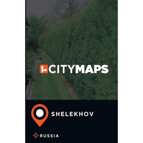 City Maps Shelekhov Russia Paperback, Createspace Independent ...
