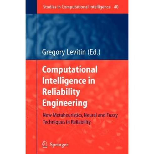 Computational Intelligence in Reliability Engineering: New ...