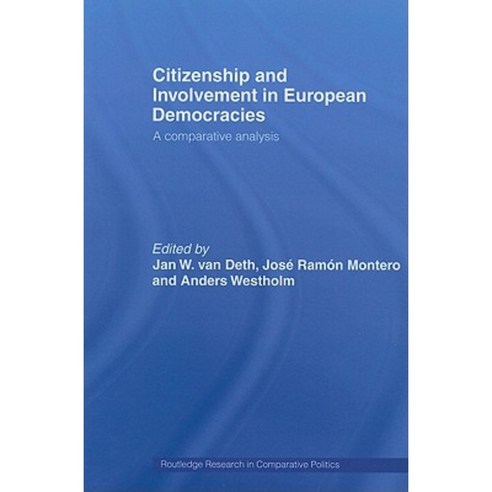 Citizenship and Involvement in European Democracies: A Comparative ...