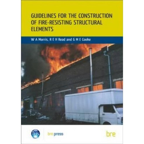 Guidelines for the Construction of Fire-Resisting Structural Elements ...