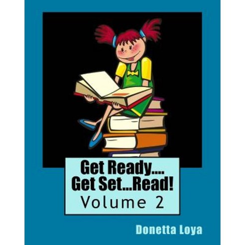 Get Ready....Get Set...Read!: Volume 2 Paperback, Createspace ...