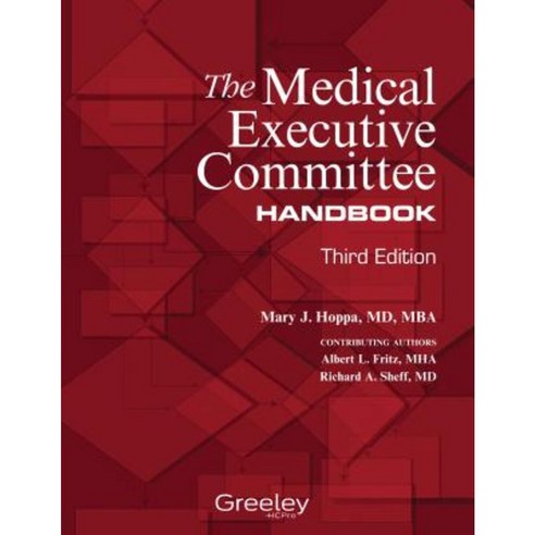 Medical Executive Committee Handbook Paperback, Opus Communications ...