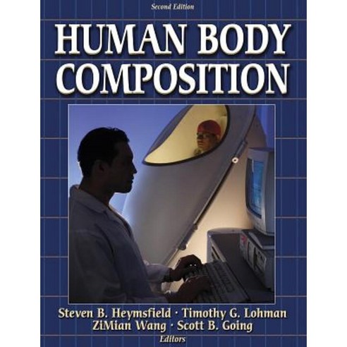 Human Body Composition - 2nd Edition Hardcover, Human Kinetics ...