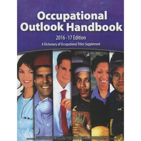 Occupational Outlook Handbook 2016-2017 Paperbound Paperback, Claitor ...