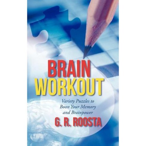 Brain Workout: Variety Puzzles to Boost Your Memory and Brainpower ...