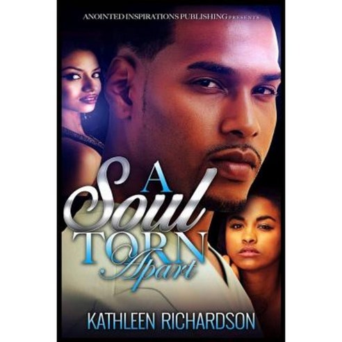 A Soul Torn Apart Paperback, Createspace Independent Publishing ...