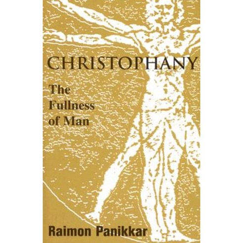 Christophany: The Fullness of Man Paperback, Orbis Books - 가격 변동 추적 그래프 ...