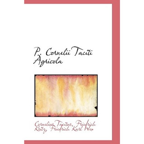 P. Cornelii Taciti Agricola Hardcover - 역사 연구 | 쿠팡