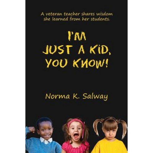 I''m Just a Kid You Know Paperback, Just Write Books - 가격 변동 추적 그래프 - 역대가