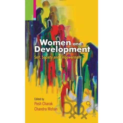 Women and Development: Self Society and Empowerment Hardcover, Primus ...
