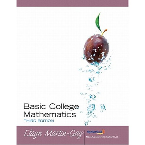 Basic College Mathematics Value Pack (Includes CD Lecture Series & Mymathlab/My