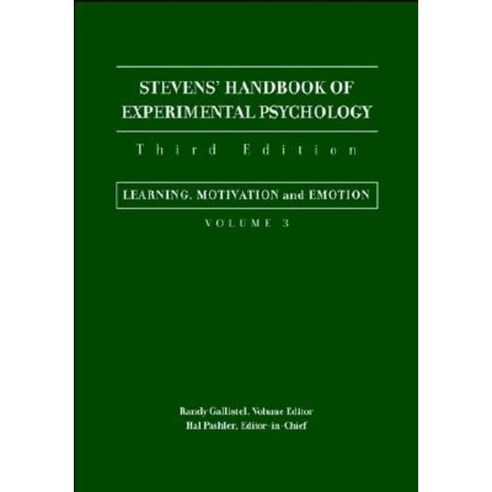 Stevens'' Handbook of Experimental Psychology Learning Motivation and ...