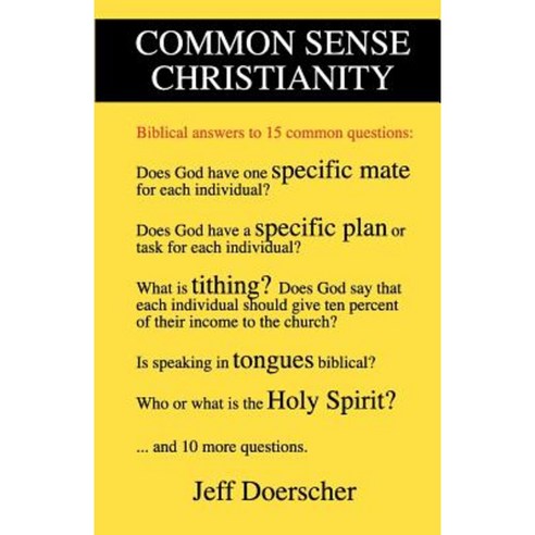 Common Sense Christianity Paperback, Createspace Independent Publishing ...