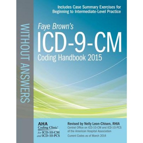 ICD-9-CM Coding Handbook Without Answers 2015 Paperback, Health Forum ...