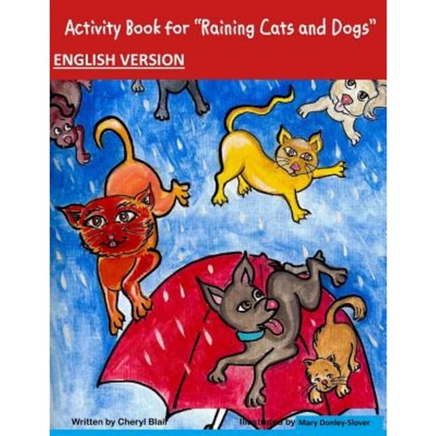 Activity Book for Raining Cats and Dogs Paperback, Createspace ...