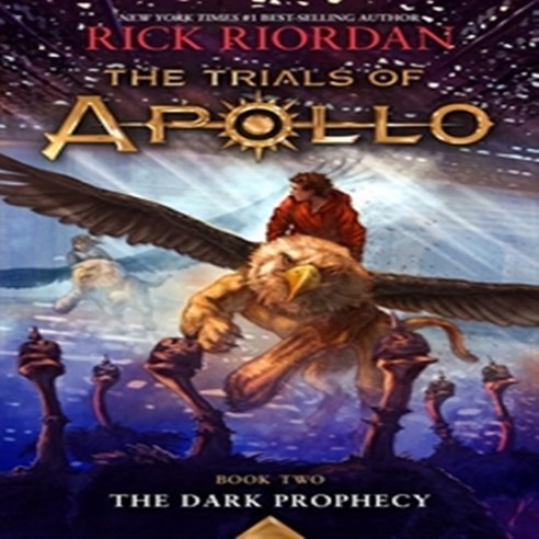The Dark Prophecy (the Trials of Apollo Book Two) : The Dark Prophecy ...