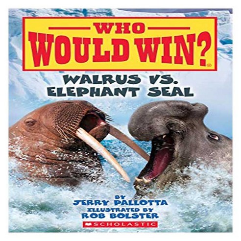 Walrus vs. Elephant Seal (Who Would Win?) Volume 25: - 해양생물 | 쿠팡