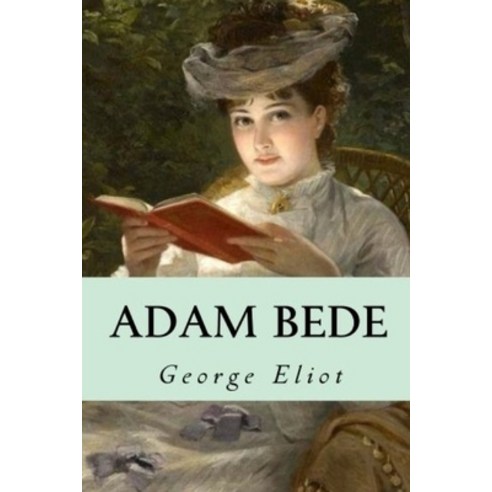 Adam Bede Paperback, Independently Published - 가격 변동 추적 그래프 - 역대가