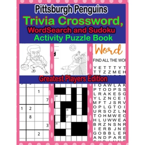 Pittsburgh Penguins Trivia Crossword WordSearch and Sudoku Activity ...