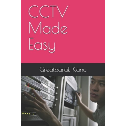 CCTV Made Easy Paperback, Independently Published - 가격 변동 추적 그래프 - 역대가