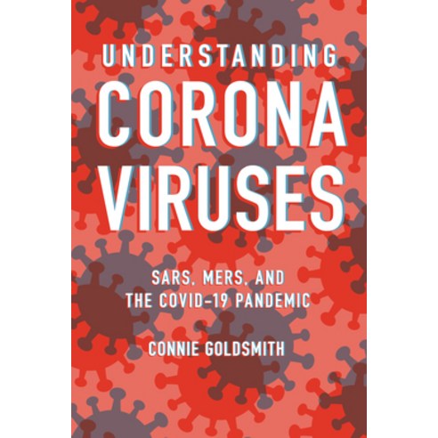 (영문도서) Understanding Coronaviruses: Sars Mers and the Covid-19 Pandemic ...