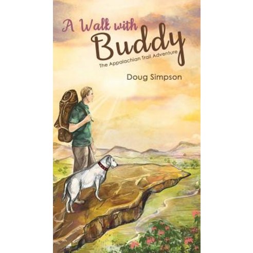 A Walk with Buddy Hardcover, Austin Macauley, English, 9781641823364 ...