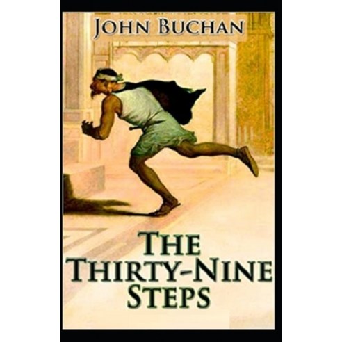 The Thirty-Nine Steps Illustrated Paperback, Independently Published ...