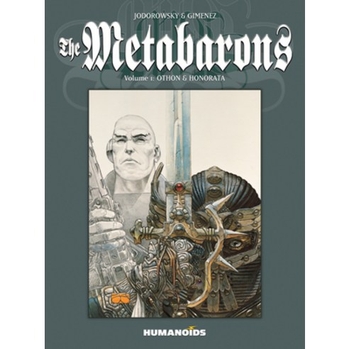 The Metabarons Vol.1 Volume 1: Othon & Honorata Paperback, Humanoids ...