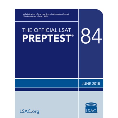 The Official LSAT Preptest 84:June 2018 LSAT, Law School Admission ...