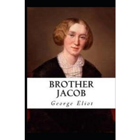 Brother Jacob Illustrated Paperback, Independently Published, English, 97985504