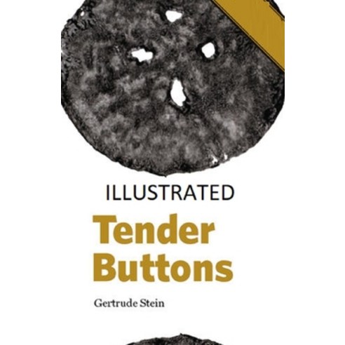 Tender Buttons Illustrated Paperback, Independently Published - 가격 변동 ...