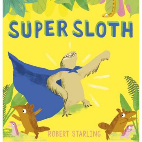 Super Sloth Hardcover, Andersen Press, English, 9781541555112 - 가격 변동 ...