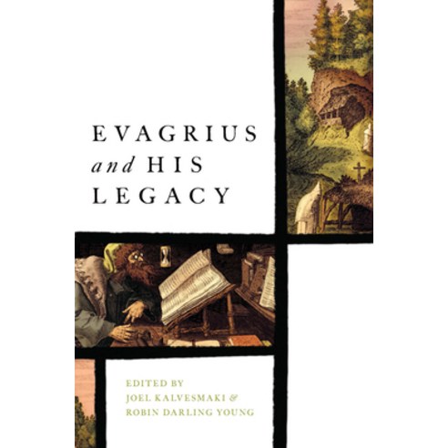 (영문도서) Evagrius and His Legacy Hardcover, University of Notre Dame ...