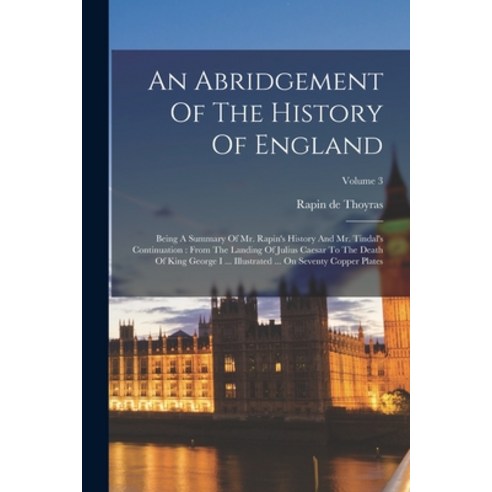 (영문도서) An Abridgement Of The History Of England: Being A Summary Of Mr ...
