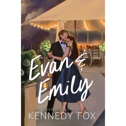 (영문도서) Evan & Emily Paperback, Kennedy Fox Books, LLC, English ...