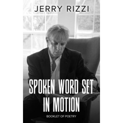(영문도서) Spoken Word Set In Motion: Booklet of Poetry Paperback, Jerry ...