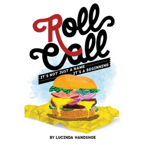 Roll Call: It''s Not Just A Name--It''s a Beginning Paperback, Knight ...