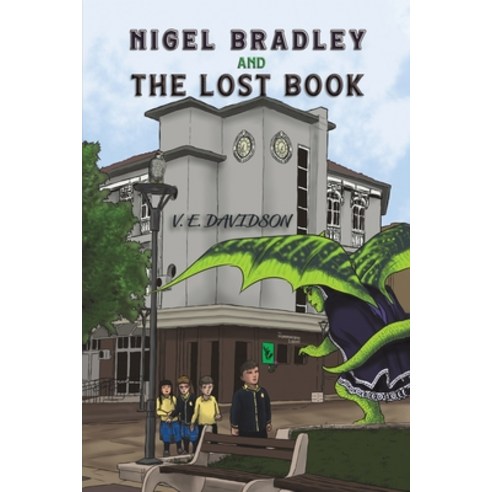 Nigel Bradley and the Lost Book Paperback, Austin Macauley, English ...
