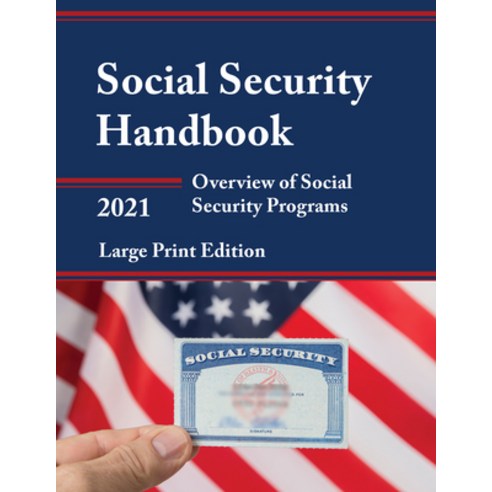 Social Security Handbook 2021: Overview of Social Security Programs ...