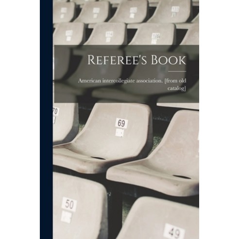(영문도서) Referee''s Book Paperback, Legare Street Press, English ...