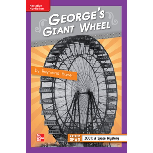 Reading Wonders Leveled Reader George''s Giant Wheel: Ell Unit 1 Week 4 ...
