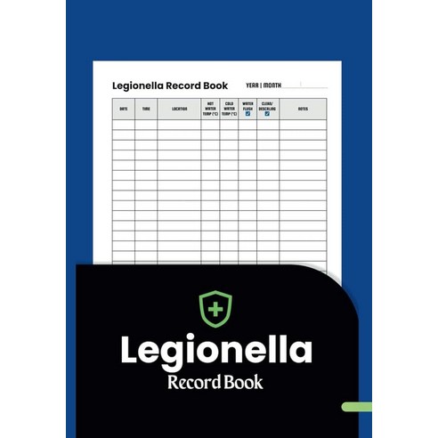 Water Management Legionella Record Book: Comprehensive Risk Assessment ...