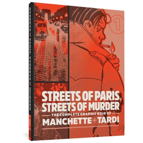 Streets of Paris Streets of Murder: The Complete Graphic Noir of ...