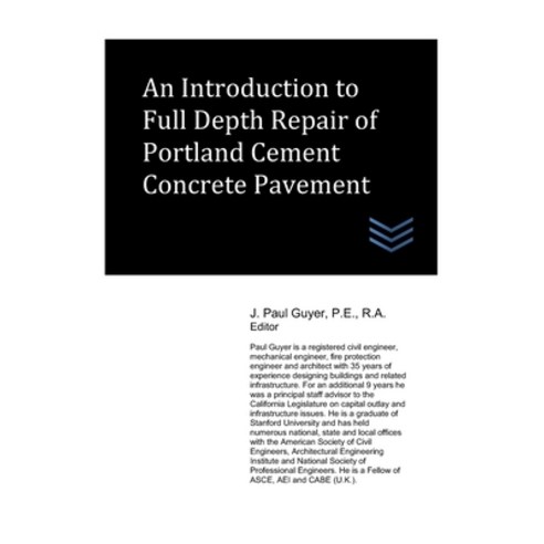 (영문도서) An Introduction to Full Depth Repair of Portland Cement Concrete ...