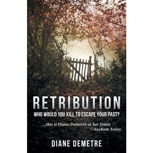 Retribution: Who would you kill to escape your past? Paperback, New Age ...