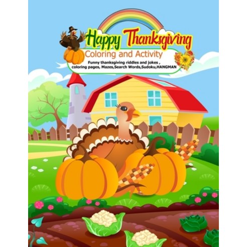 Happy Thanksgiving Coloring and Activity Funny thanksgiving riddles and ...
