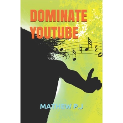 Dominate Youtube Paperback, Independently Published - 가격 변동 추적 그래프 - 역대가