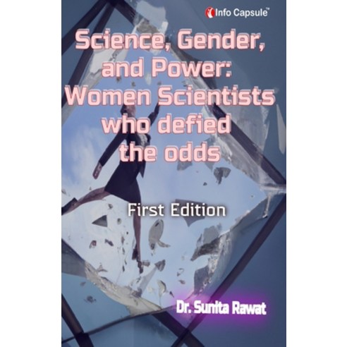 (영문도서) Science Gender and Power: Women Scientists Who Defied the Odds ...